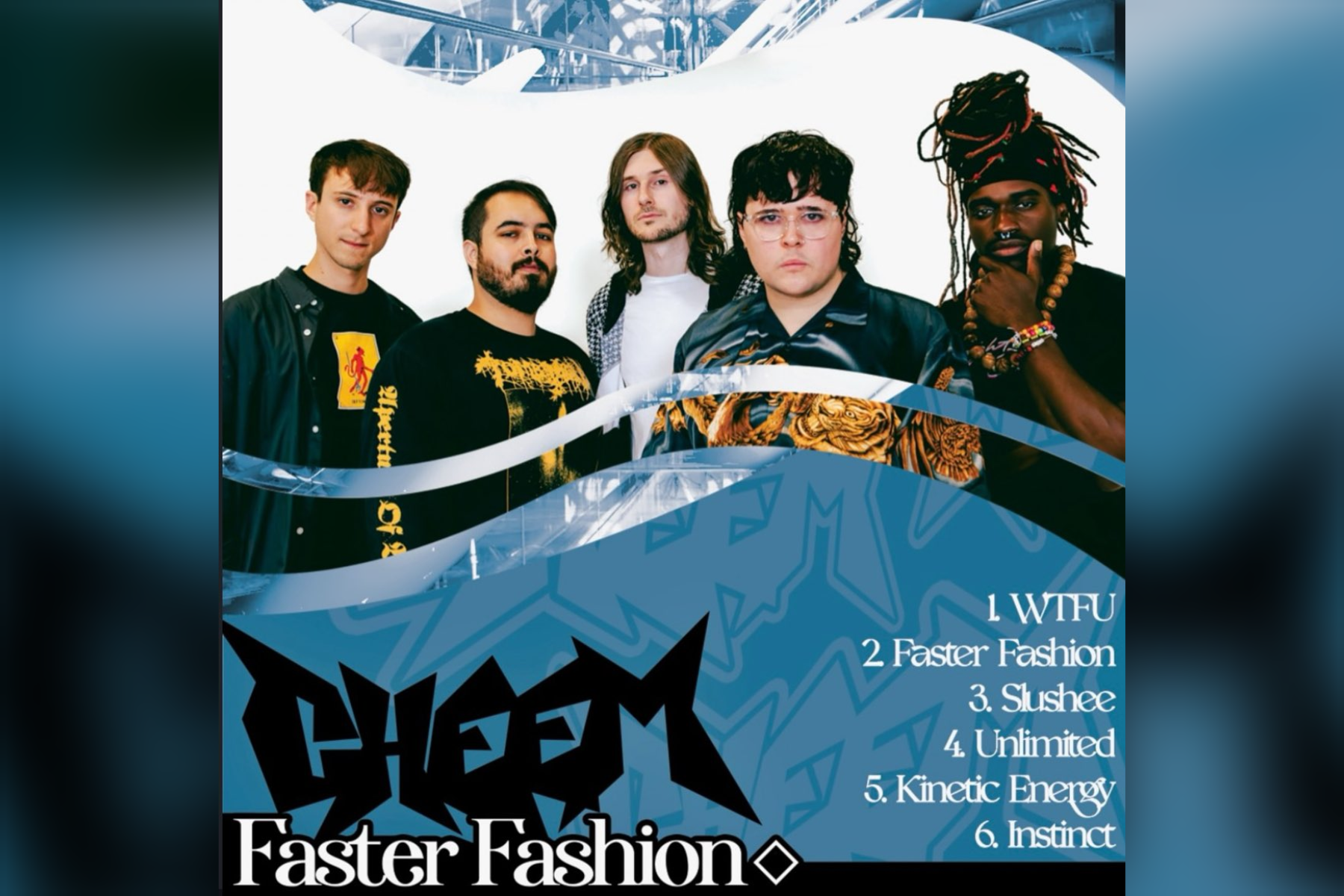 Cheem Announce Upcoming EP "Faster Fashion"